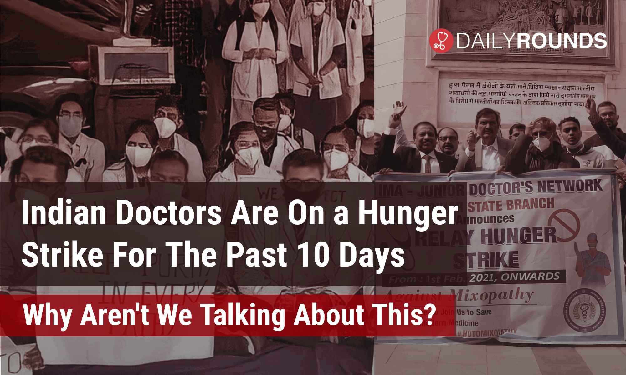 Indian Doctors Are On a Hunger Strike For The Past 10 Days: Why Aren’t ...